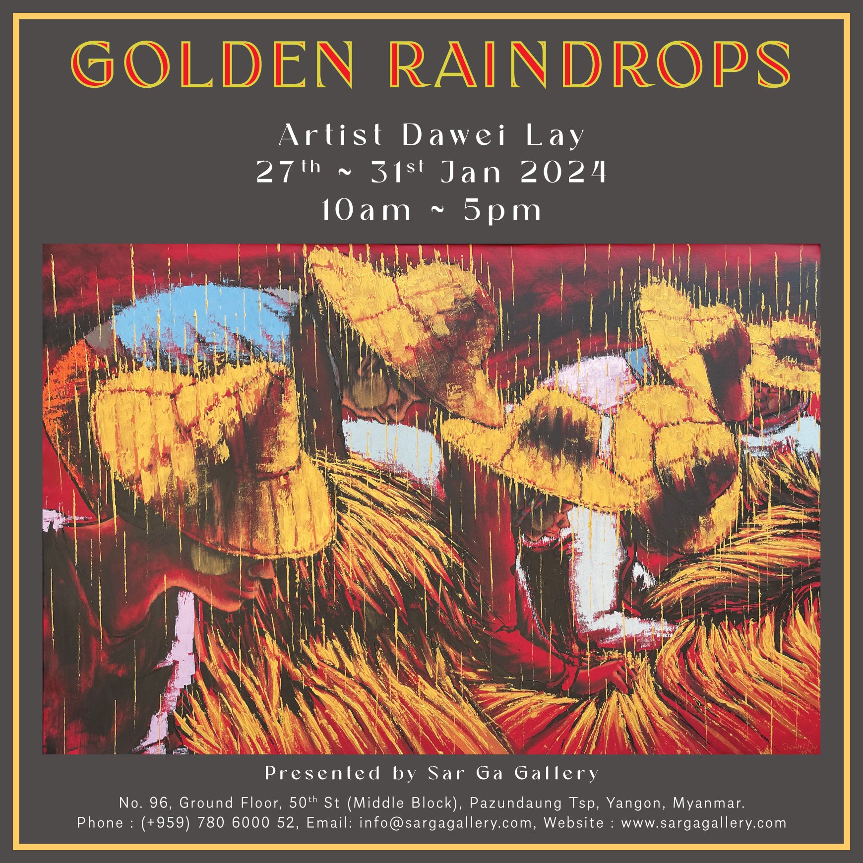 Artist Dawei Lay - Golden Raindrops – Sar Ga Gallery